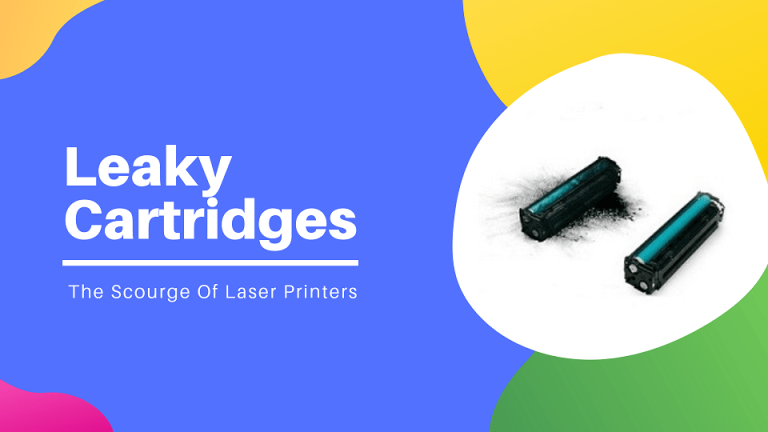 Toner Leak: What To Do With A Leaky Toner Cartridge | Cash4Toners